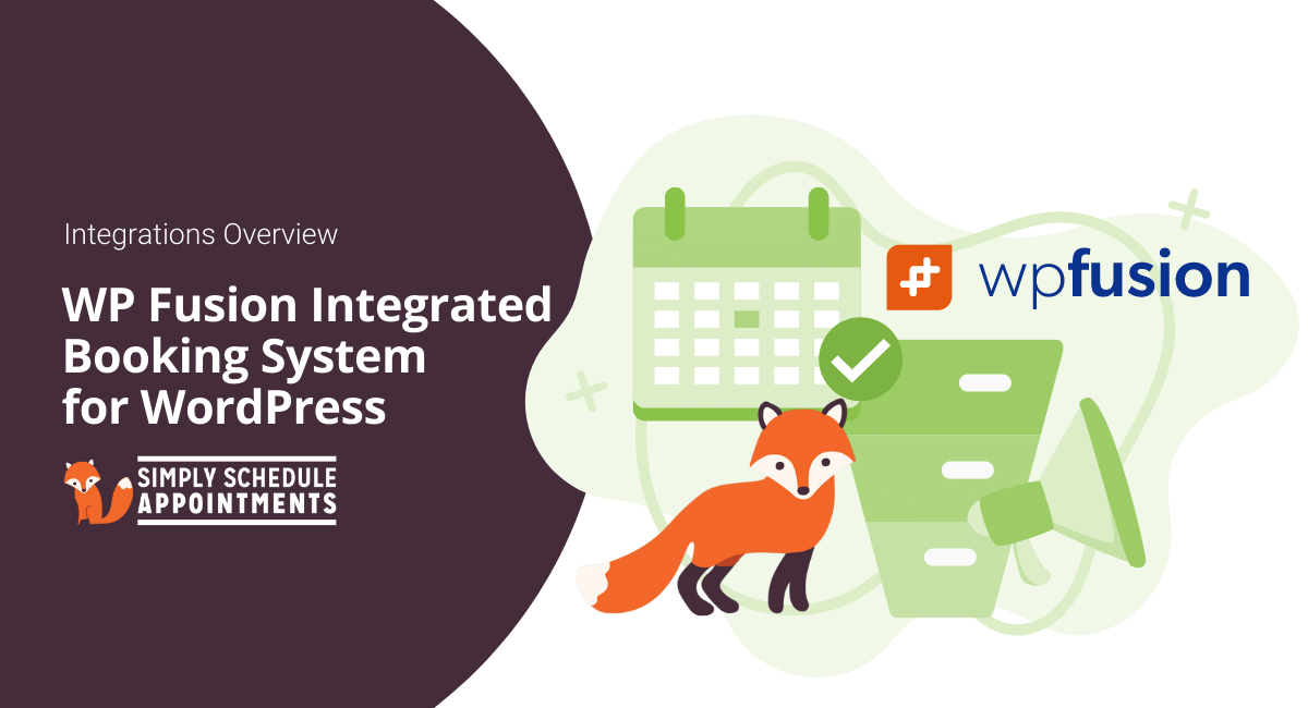 Meet the WordPress Appointment Booking Plugin for WP Fusion