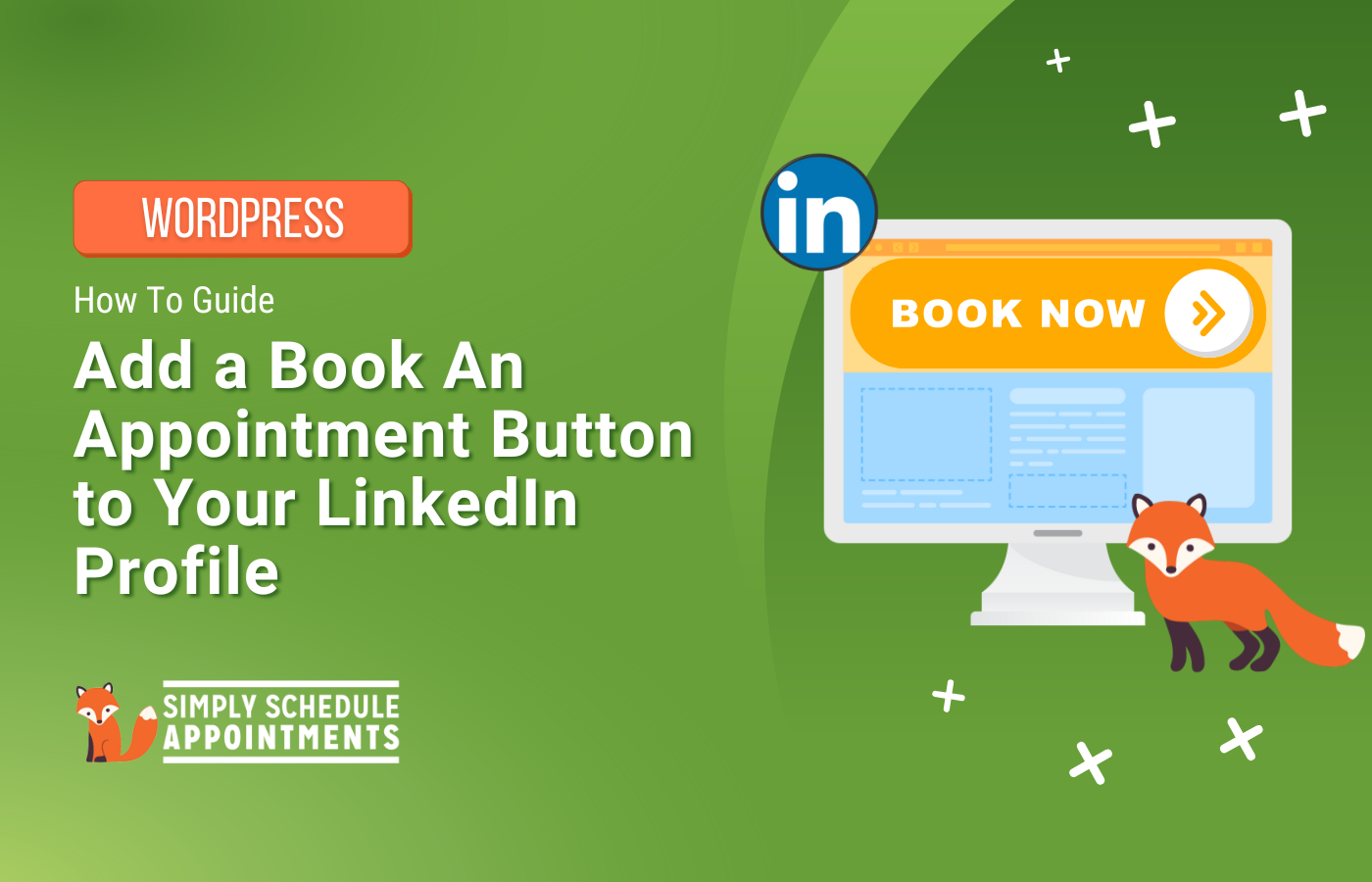 How to Add a Book An Appointment Button to Your LinkedIn Profile - Simply Schedule Appointments